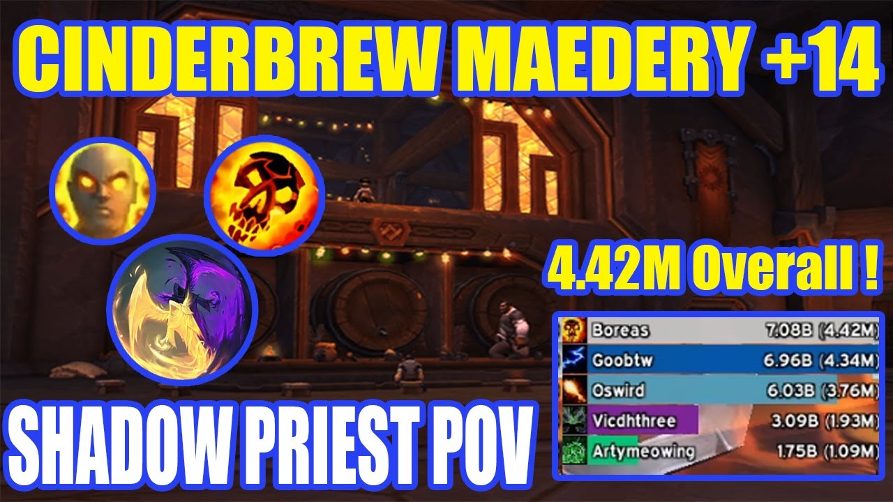 Cinderbrew Meadery +14 | Shadow Priest POV - YouTube