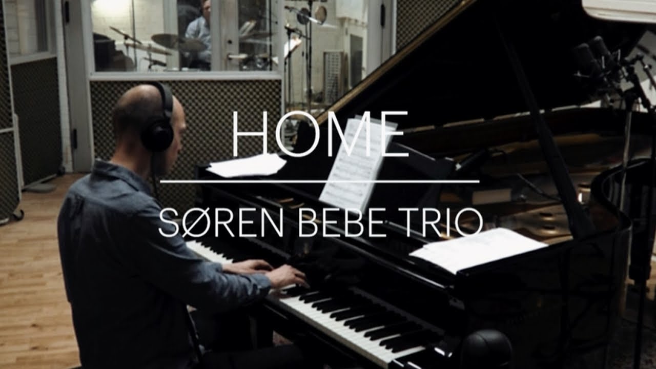 "Home" by Søren Bebe Trio // From the album "Home" - YouTube