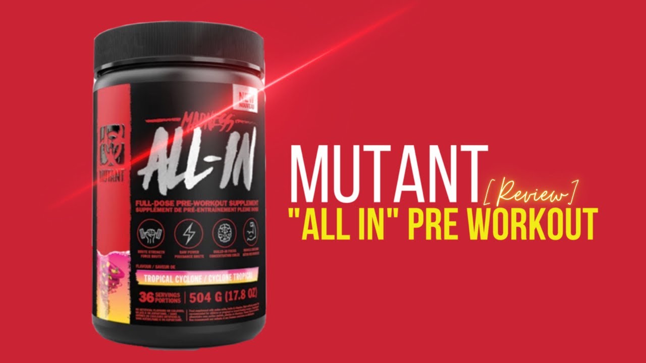 [Review] Trying the NEW Mutant "ALL IN" Pre workout - YouTube