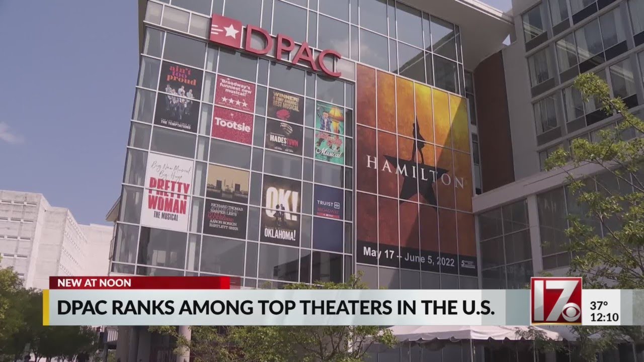 DPAC named a top 10 theater in US; Durham arts community still ...