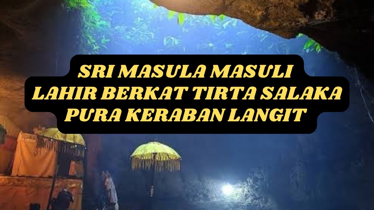 Riwayat Raja Kembar Buncing Bali Sri Masula Masuli #sejarahbalikuno # ...
