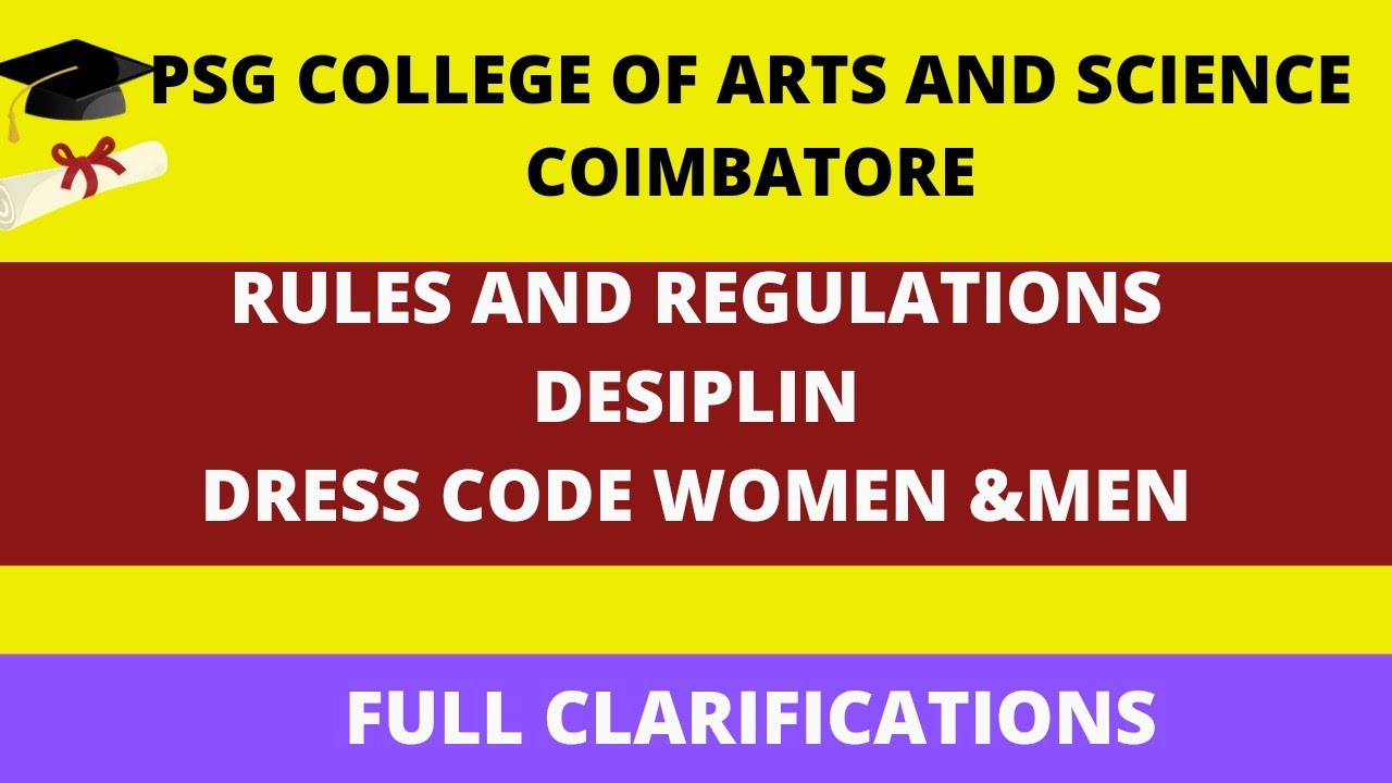 🔥PSG College of arts and science dress code and rules and regulations ...