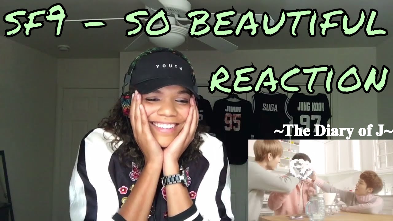 SF9 (에스에프나인) - So Beautiful(너와 함께라면) M/V | Reaction! [I LOVE THIS GROUP ...