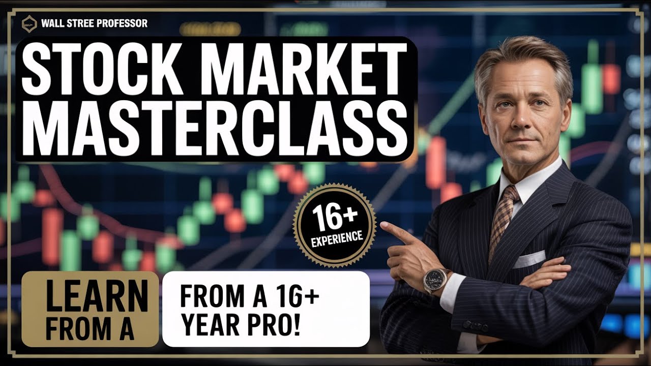 Stock Market Masterclass: Learn From a Professor With 16+ Years of ...
