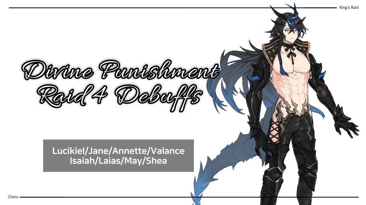 [King's Raid / Divine Punishment] Apocalypsion Raid 4 Debuffs (Lucikiel ...
