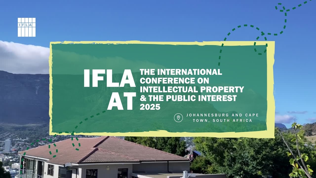 IFLA at the International Conference on Intellectual Property and the ...