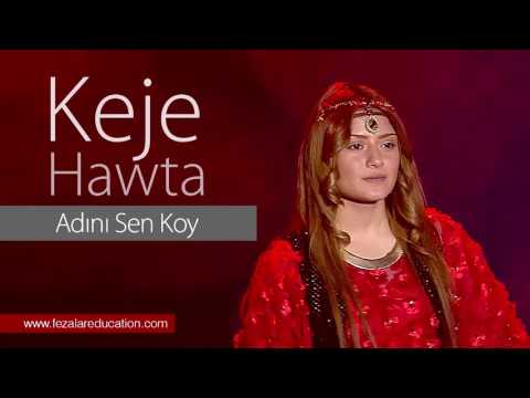 Keje Havta - Adını Sen Koy / Erbil - Iraq / Muhteşem Yorum
