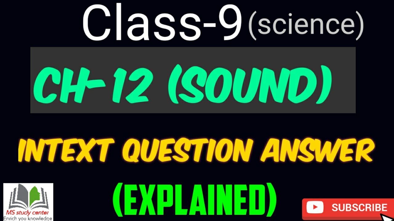 Sound class 9 || Question Answer chapter 12 || Sound complete chapter ...