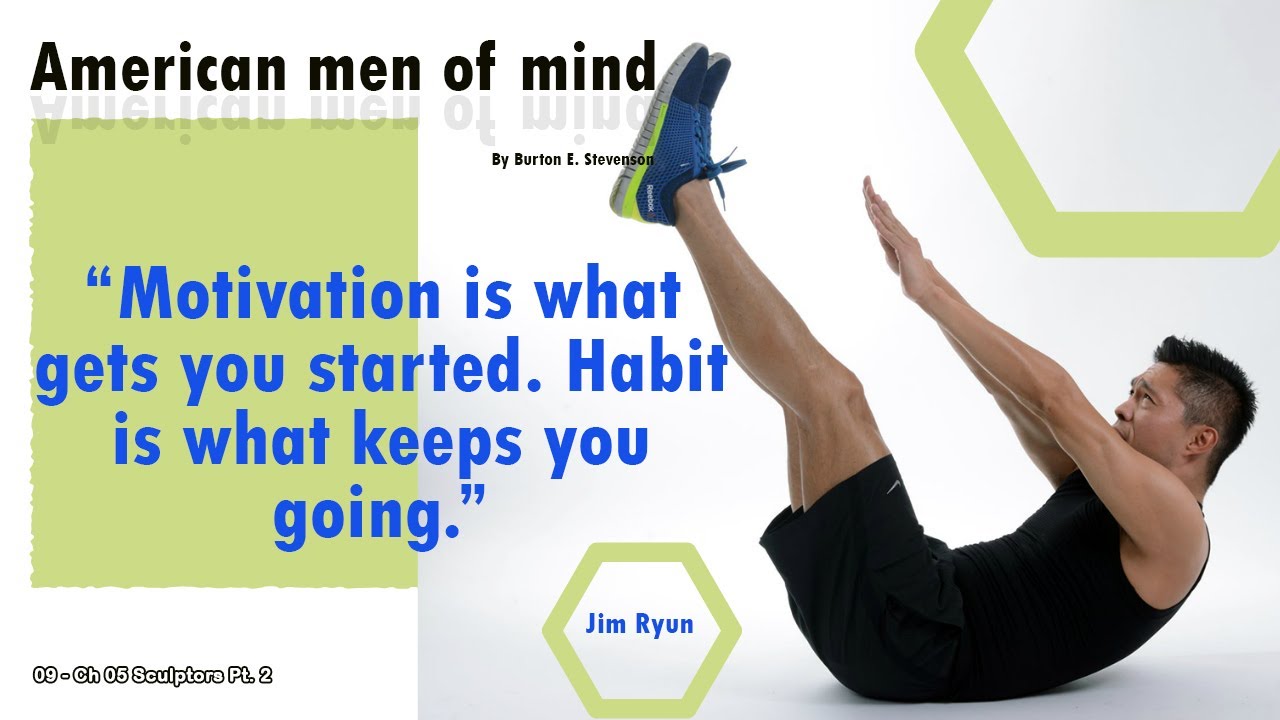 American Men Of Mind | Motivational Video | 09 - Ch 05 Sculptors Pt. 2 ...