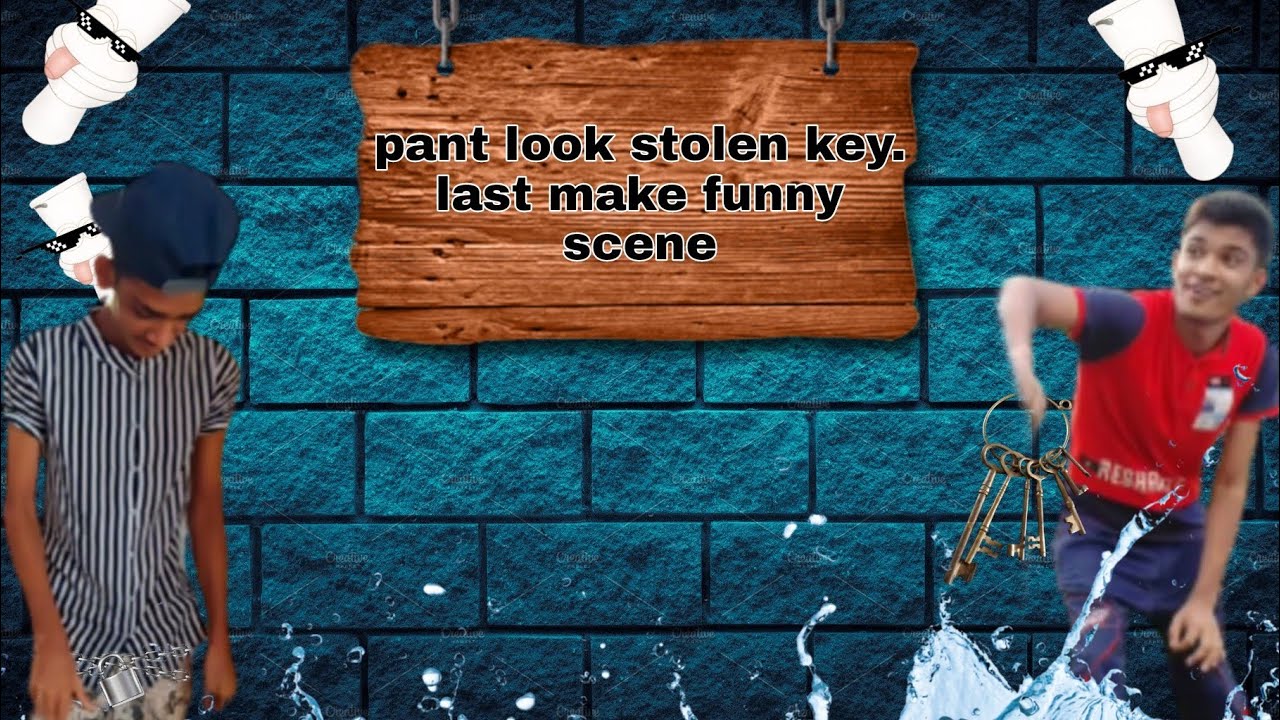 pant lock 🔐 stolen key, last make funny scene 😆😄🤣 - YouTube