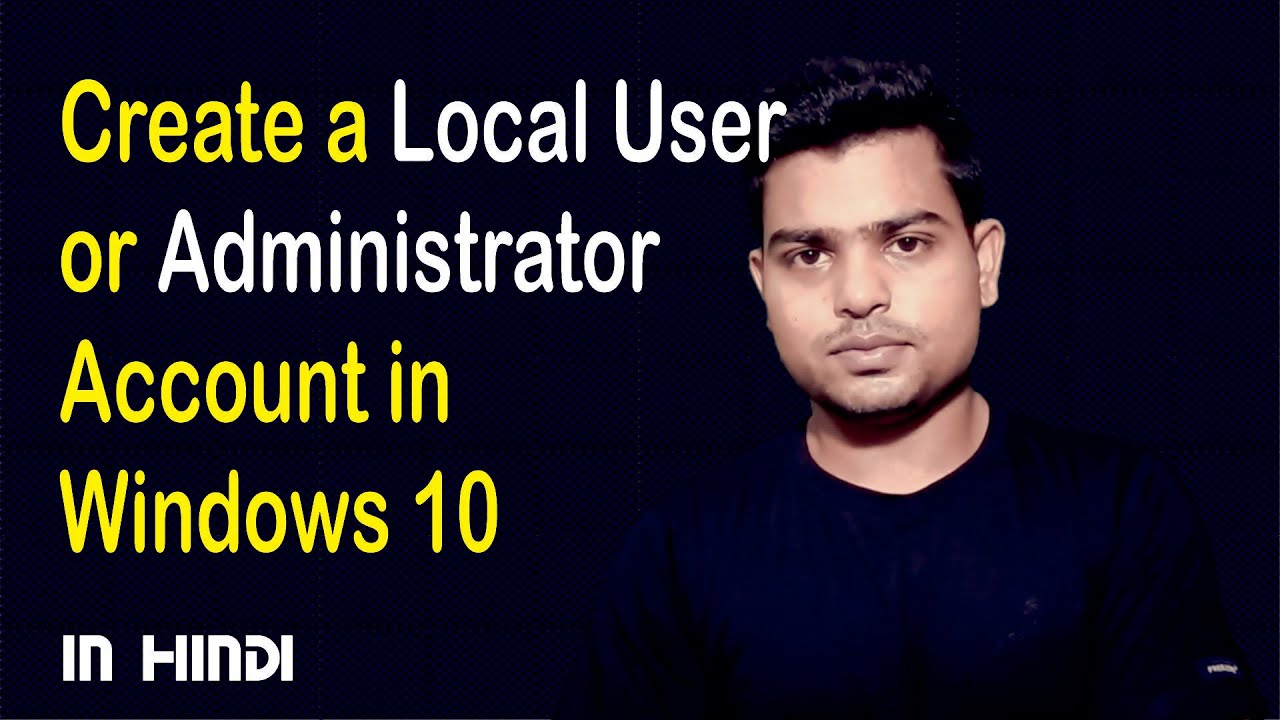 How To Create Administrator Account In Windows 10 How To Create A New how-to-create-administrator-account-in-windows-10-how-to-create-a-new