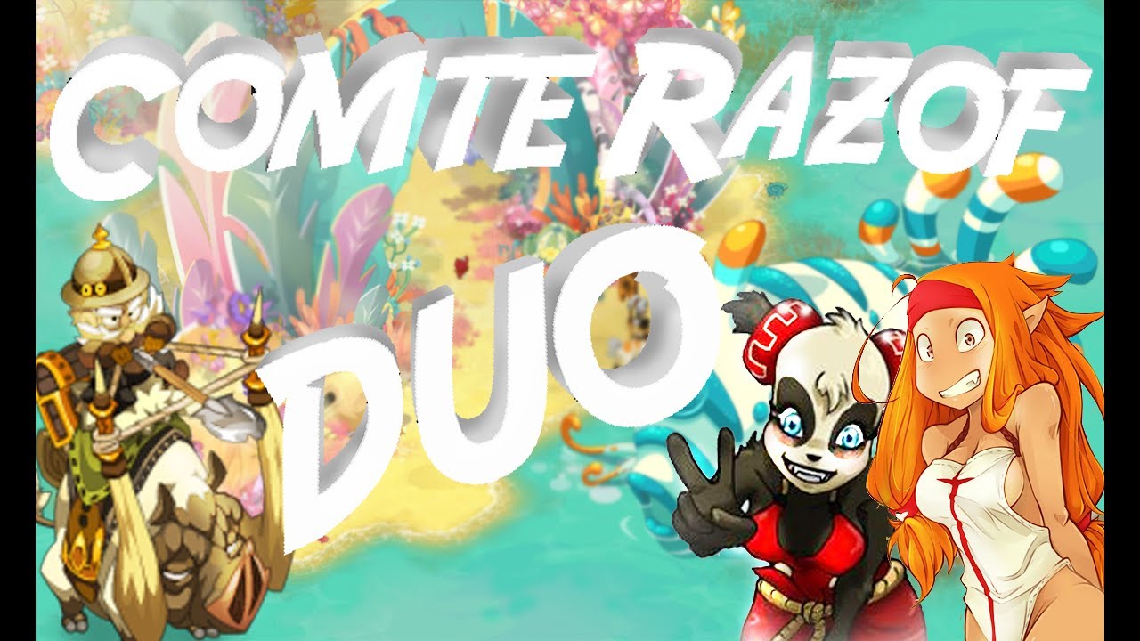 [DOFUS] Comte Razof en DUO ! A Travers ces Résistances ! | Iop & Panda ...
