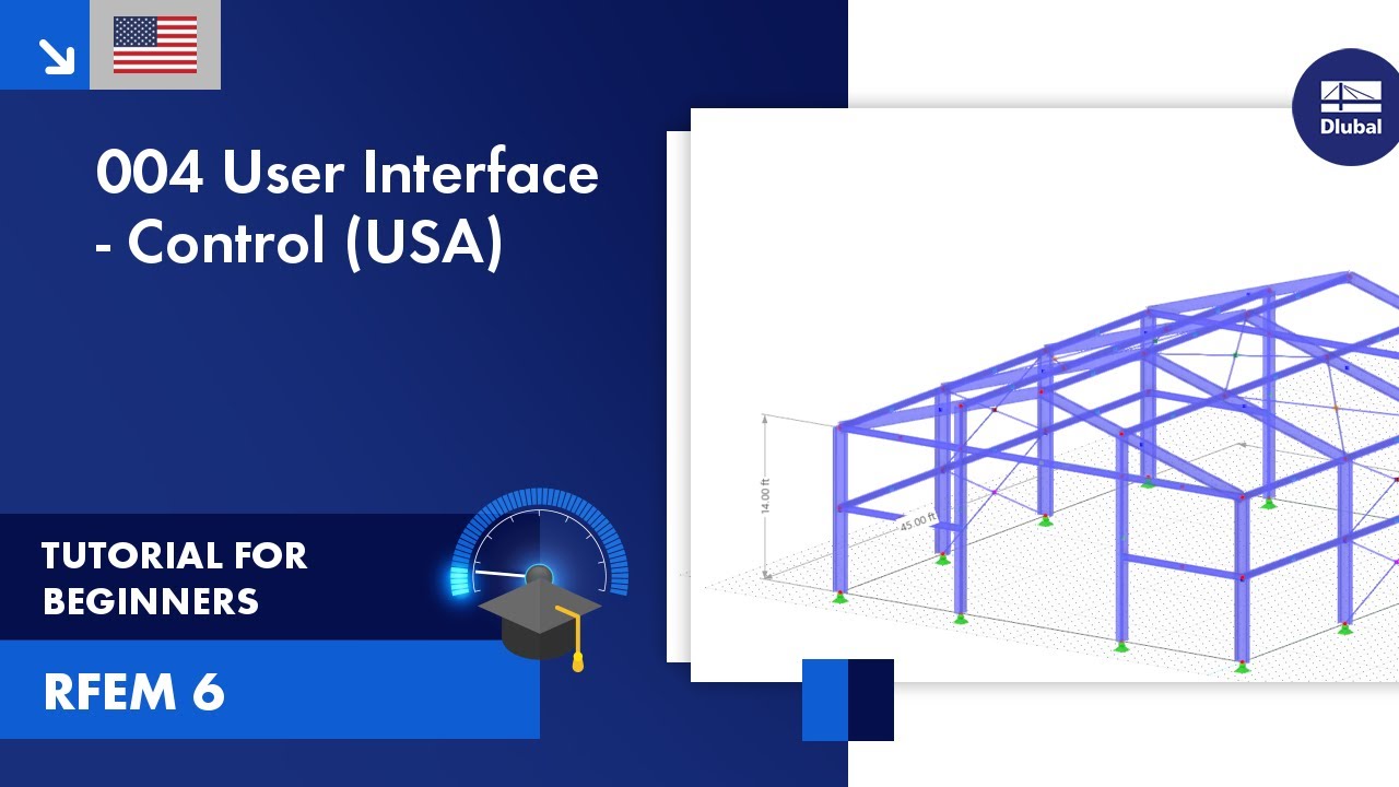 RFEM 6 Tutorial for Beginners | 004 User Interface | Control (USA) - YouTube