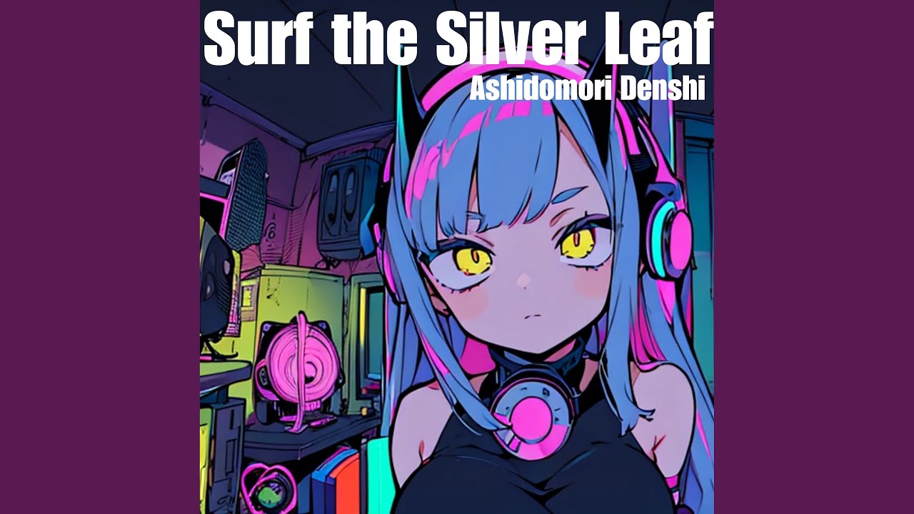 Surf the Silver Leaf - YouTube