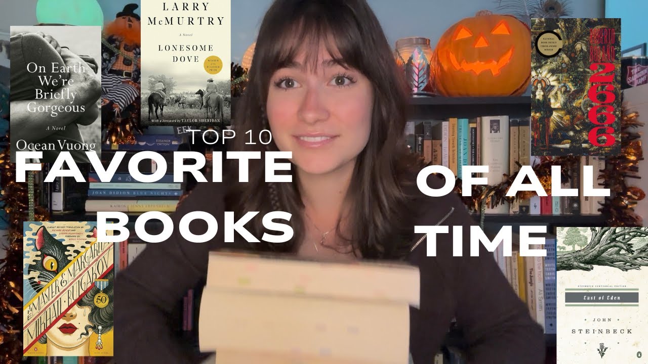 TOP 10 FAVORITE BOOKS OF ALL TIME | classics, war, philosophy ...