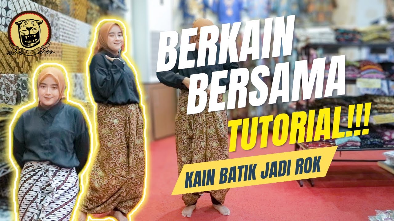 BERKAIN BATIK !!! TUTORIAL MEMBUAT ROK MENGGUNAKAN KAIN BATIK - YouTube