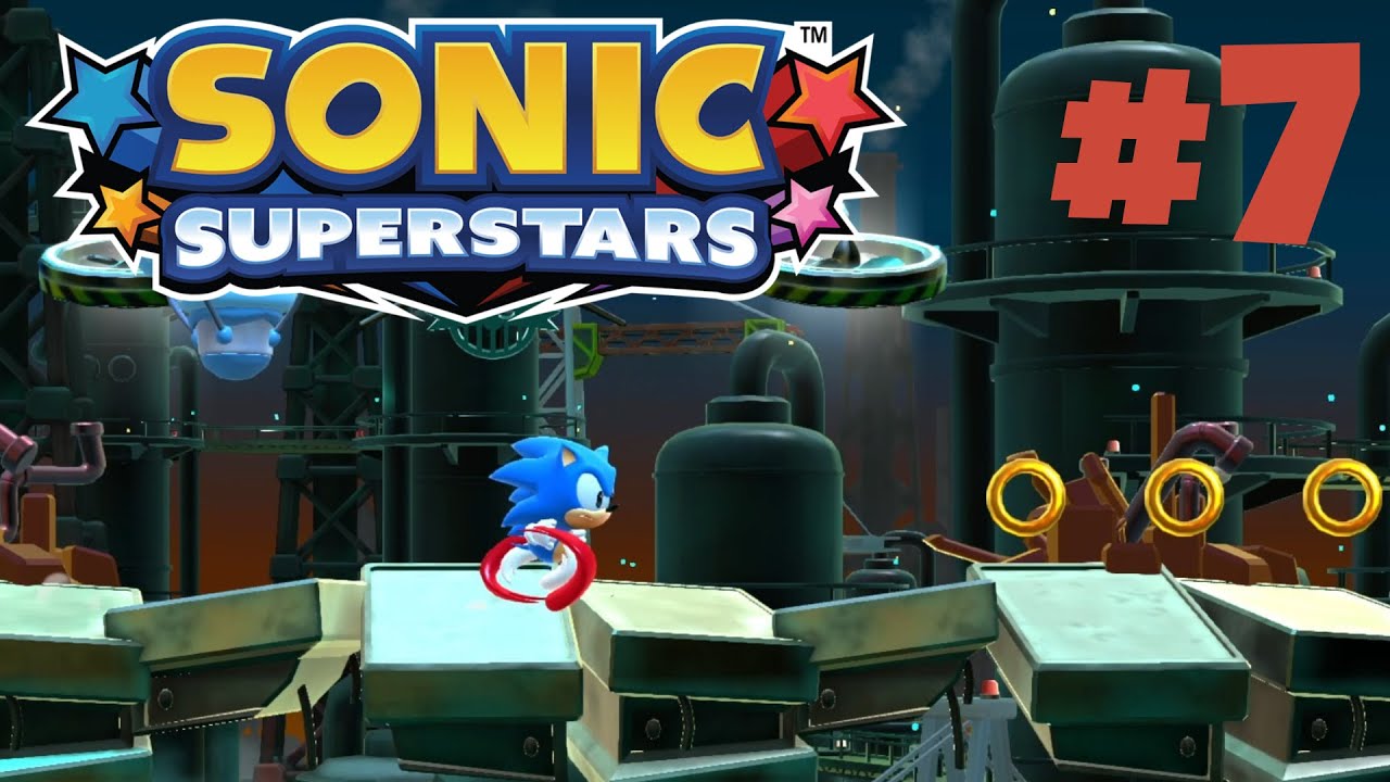 ZONE 7 - Press Factory - SONIC SUPERSTARS PART 7 - YouTube