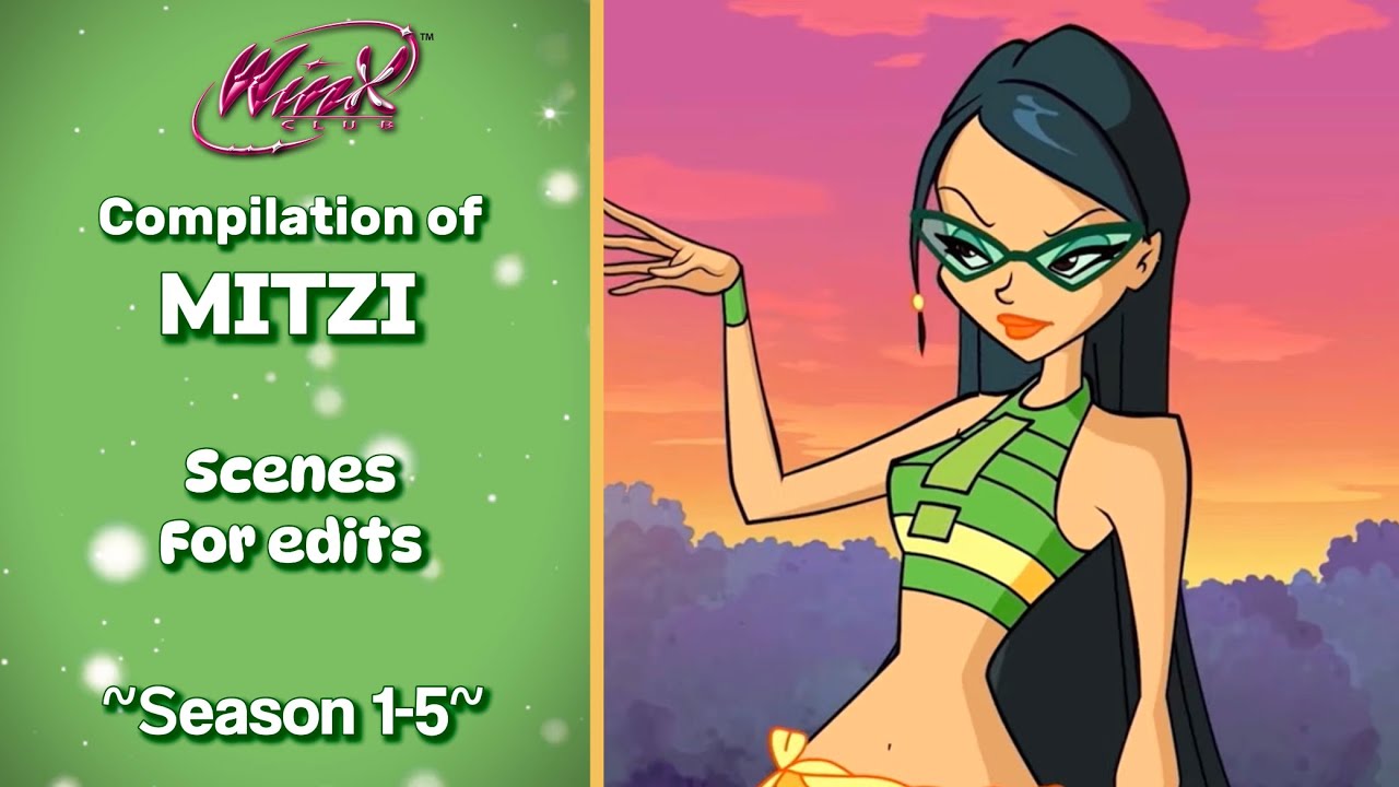 Winx Club | Mitzi (S1-5) all scenes for edits - YouTube