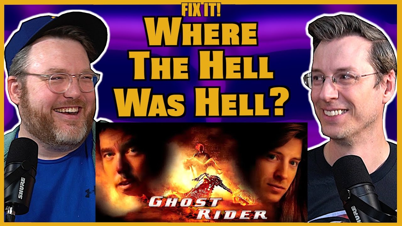How Did This Movie Get a Sequel? - Ghost Rider (2007) Fix It! w/ Adam ...