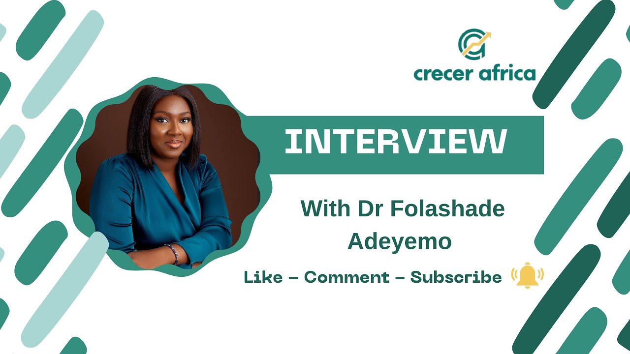 ENTREPRENEUR SPOTLIGHT | A Conversation with Dr. Folashade Adeyemo ...