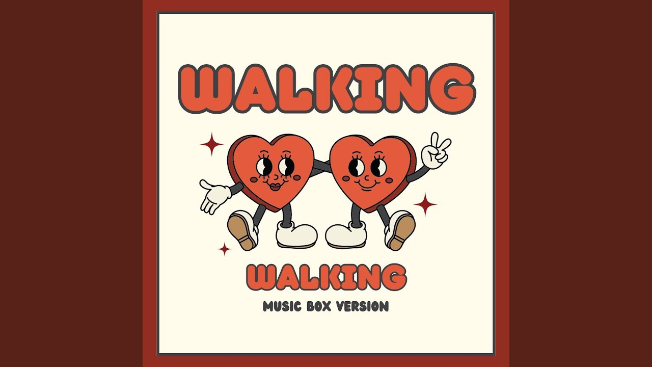 Walking Walking (Music Box Version) - YouTube