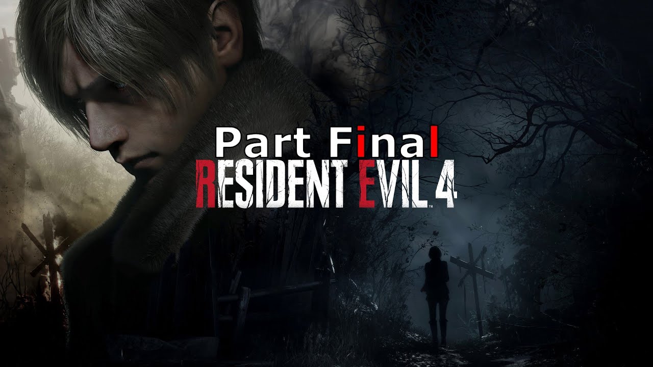 MALCON IS PLAYING RESIDENT EVIL 4 REMAKE GAME (PART FINAL) [CHAPTER 16 ...