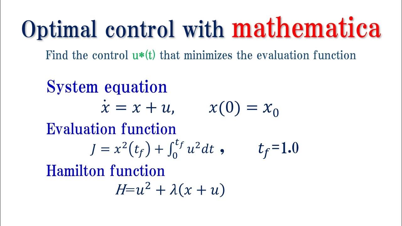 Optimal control with Mathematica DSolve 2-point boundary value problem - YouTube