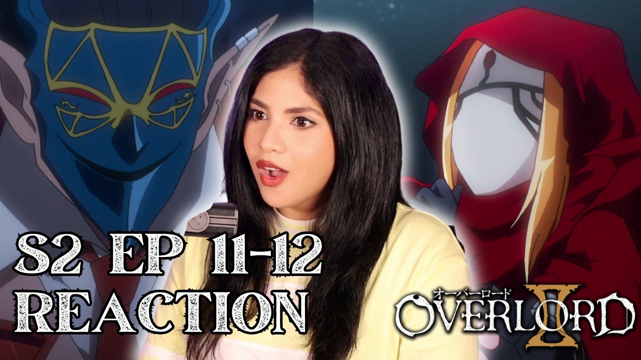 JALDABAOTH?? | Overlord Season 2 Episode 11 and 12 Reaction - YouTube
