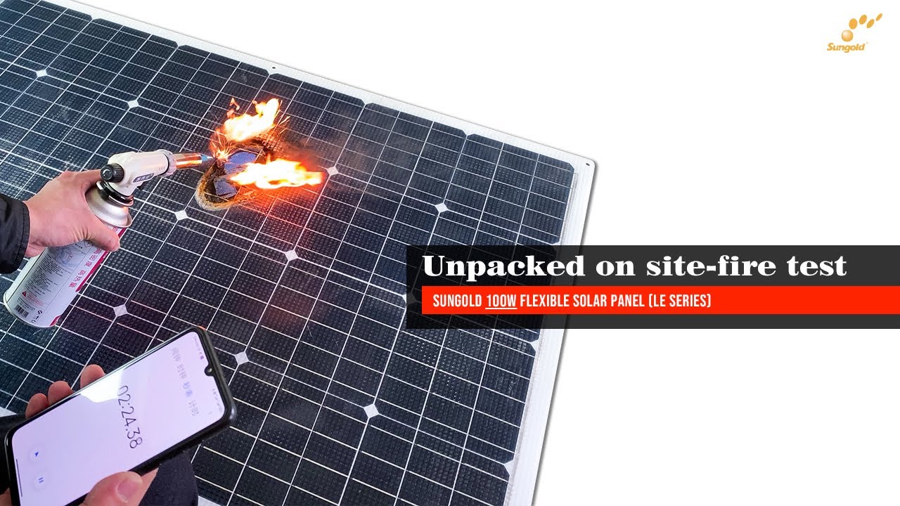 100w LE flexible solar panel -Fire test - YouTube
