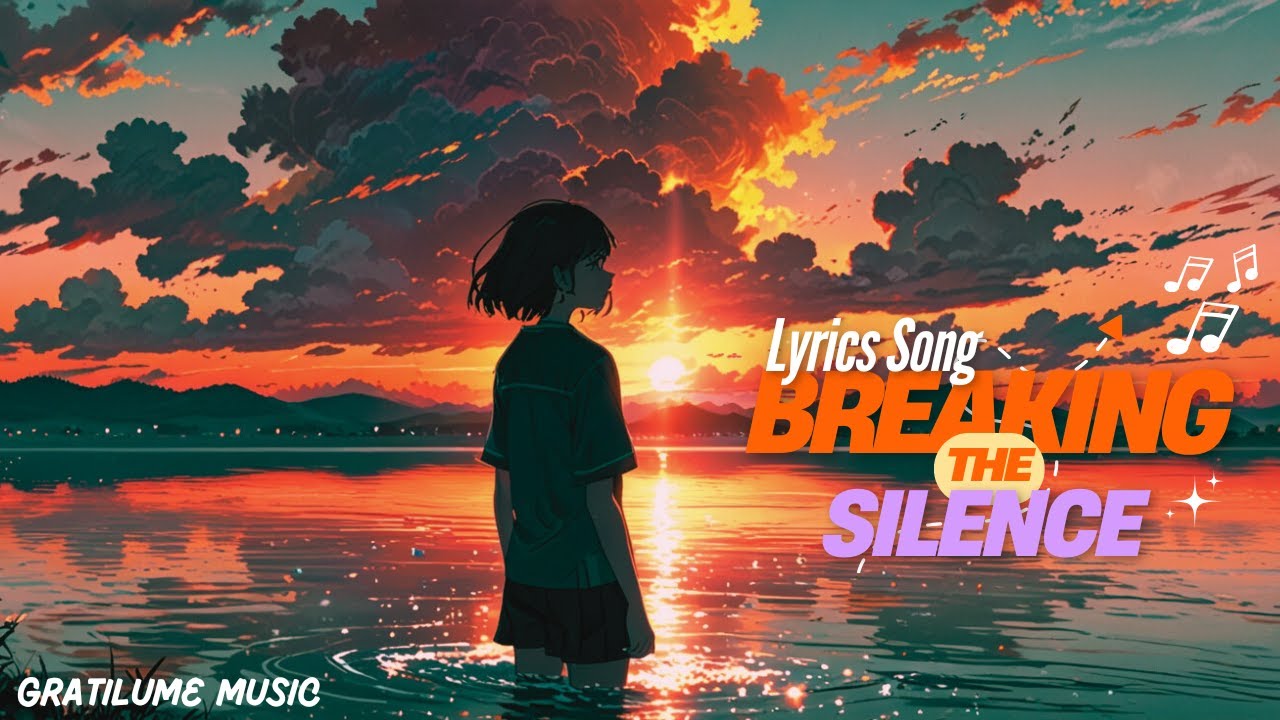 Breaking The Silence Official Song Gratilume Music Youtube