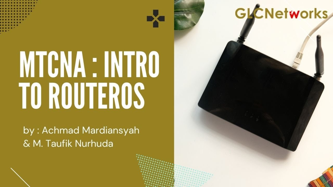 MTCNA : Intro to RouterOS (Bahasa Indonesia) - YouTube