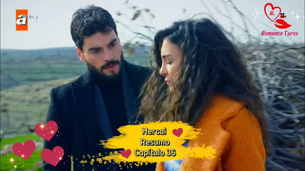Hercai - Miran e Reyyan - Capítulo 36 - YouTube