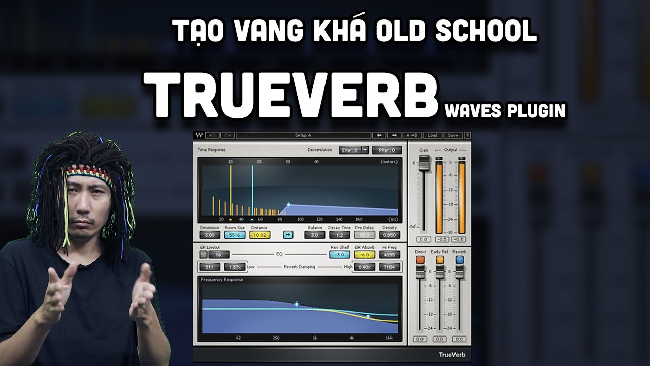 TrueVerb Tạo Vang kiểu Cổ điển của Waves Plugin - YouTube