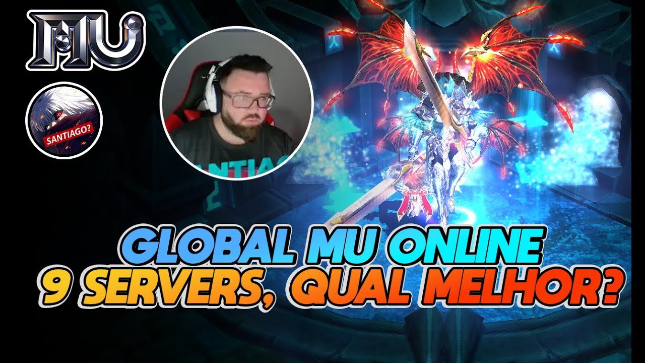 🔝 GLOBAL MU ONLINE TEM 9 SERVIDORES DISTINDOS 🔥 QUAL ESCOLHER? QUAL ...