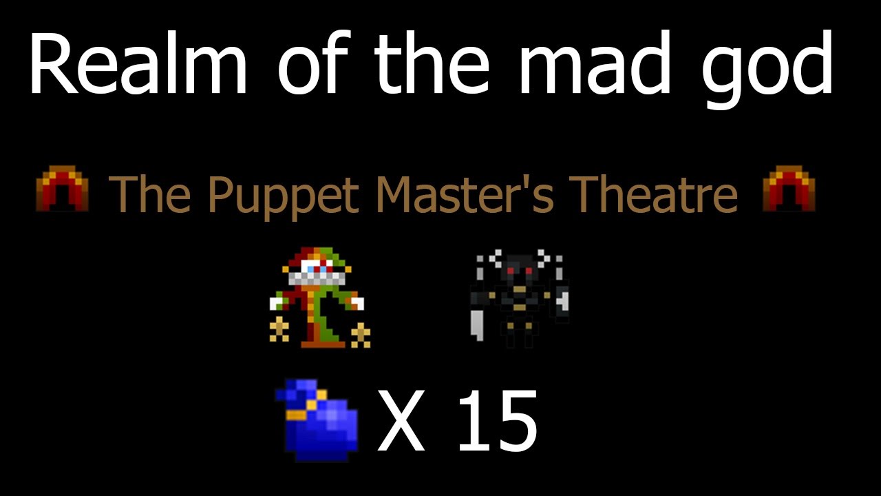 Realm Of The Mad God:The Puppet Master's Theatre -15 Blue bags #1 ...