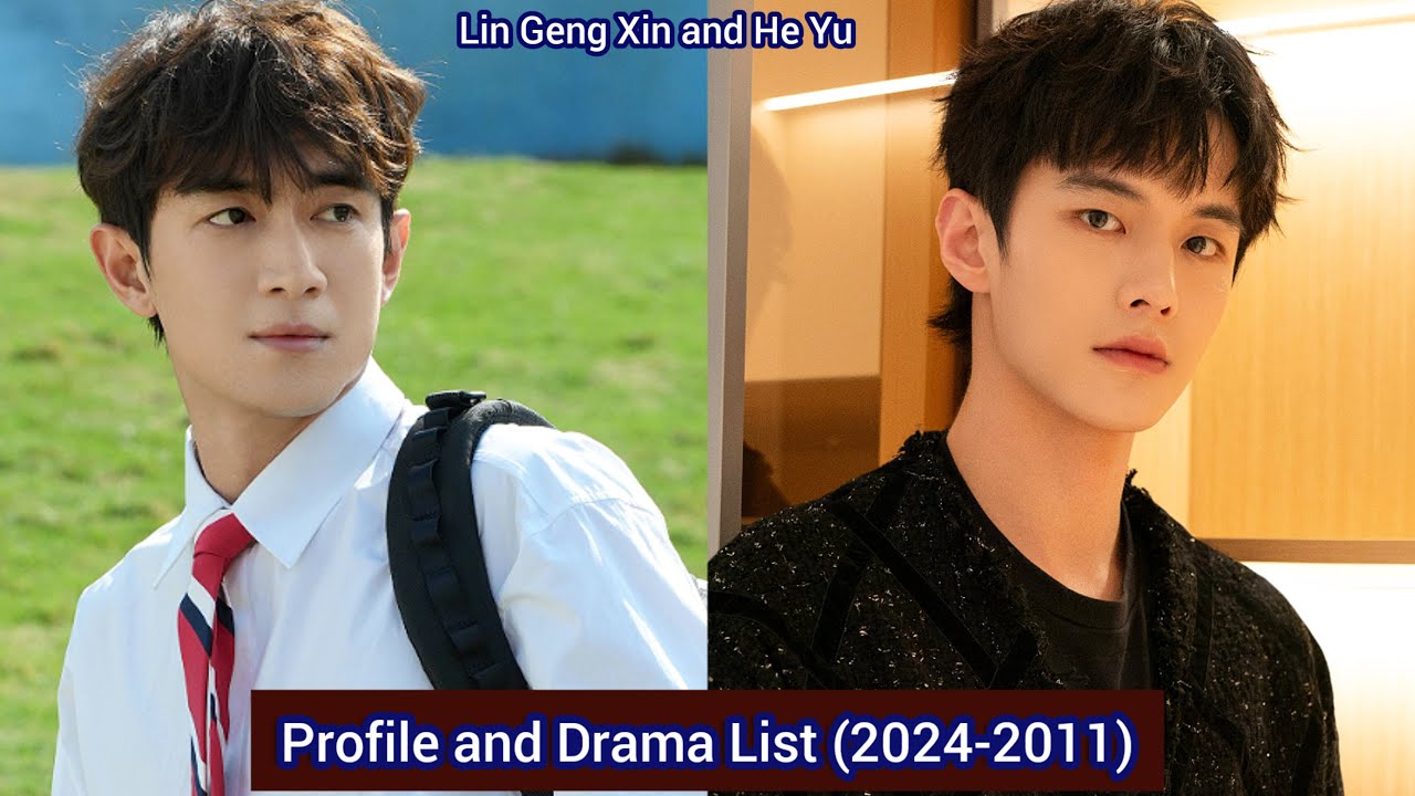 Lin Geng Xin and He Yu (The Legend of Shen Li) | Profile and Drama List ...