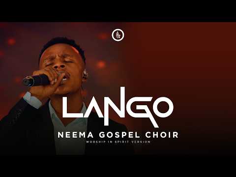 Neema Gospel Choir - Lango (Live Music Video)