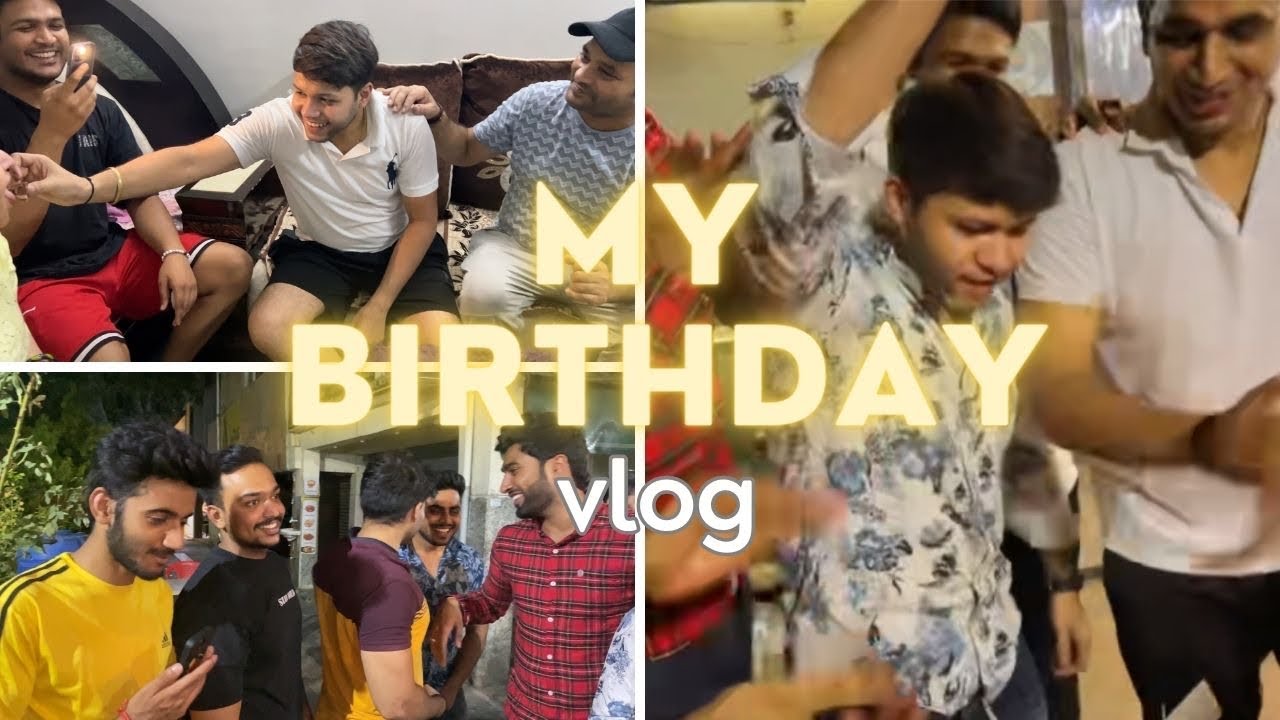 BIRTHDAY VLOG🎂 ️ | HEMANT BESOYA VLOGS - YouTube