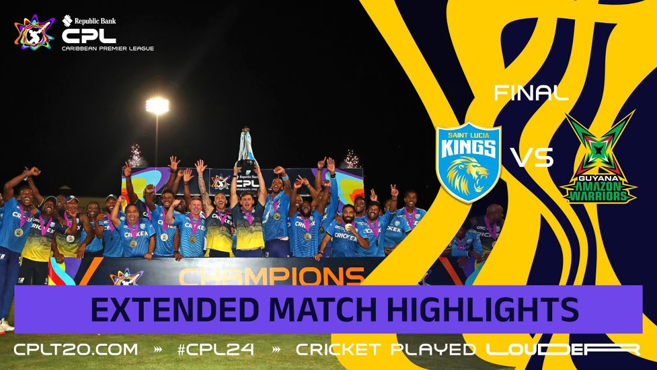 Extended Highlights | Final | Saint Lucia Kings vs Guyana Amazon ...