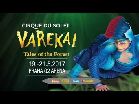 CIRQUE DU SOLEIL - VAREKAI se představí 18.-21. 5. 2017 v pražské O2 areně