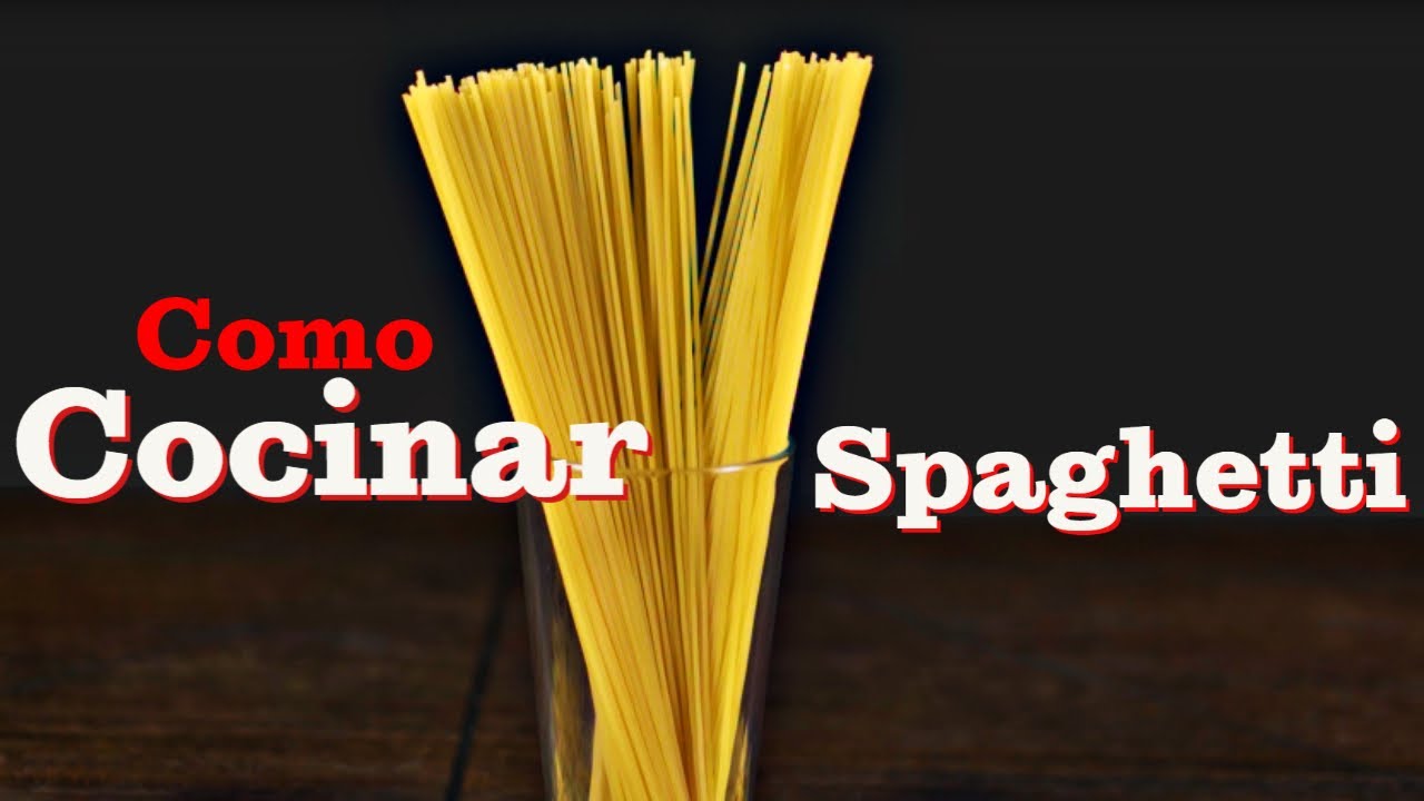 Como Cocinar Pasta Spaghetti Fácil Simple - YouTube