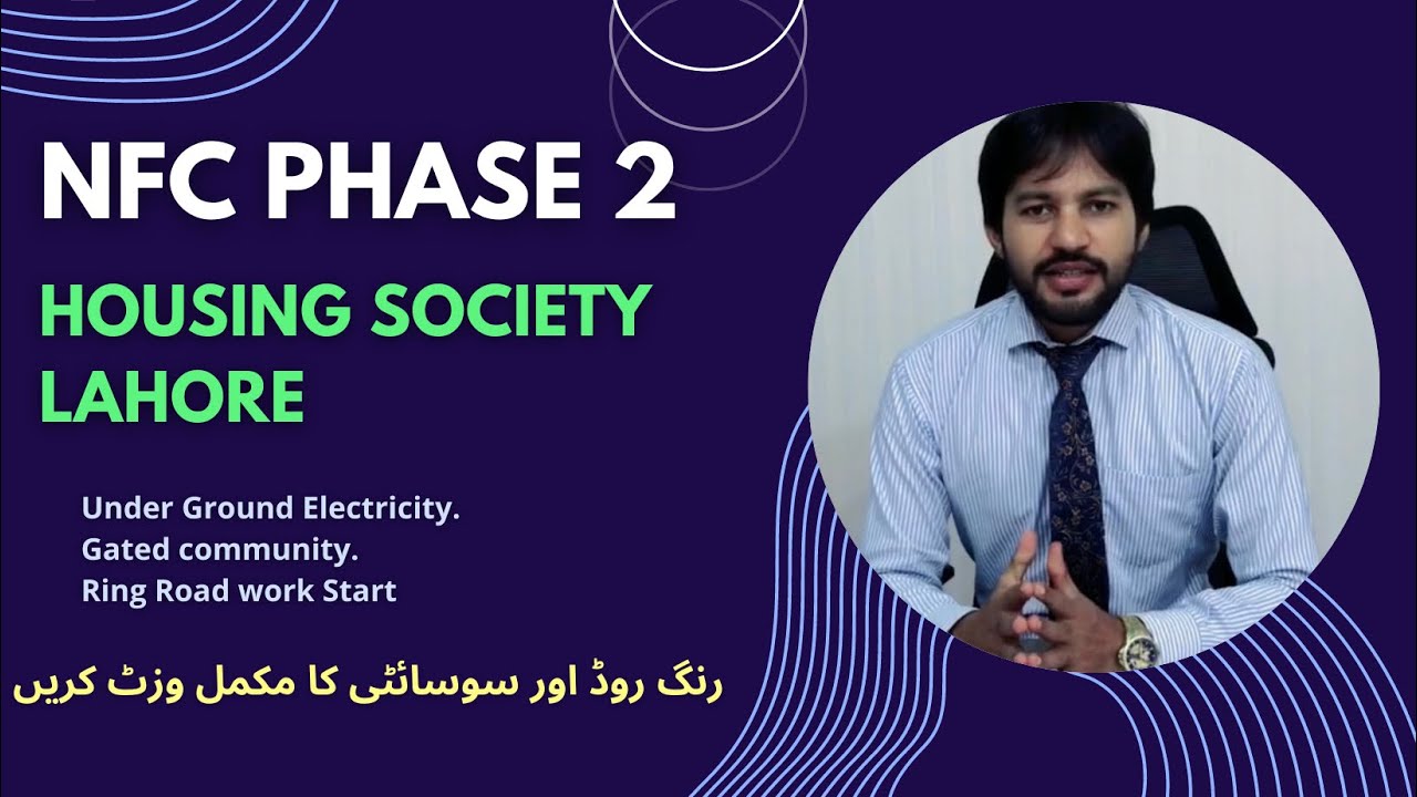 NFC Phase 2 housing society | Lahore Ring Road Development Update ...