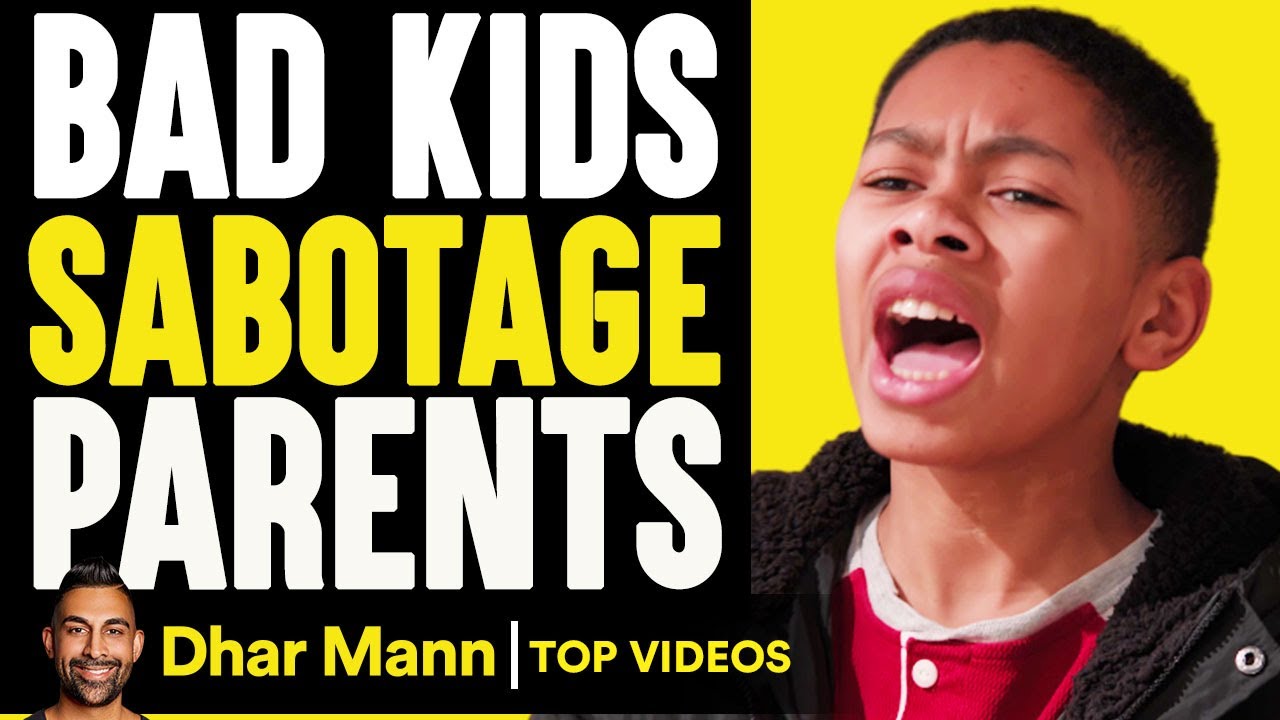 Bad Kids Sabotage Parents! | Dhar Mann - YouTube