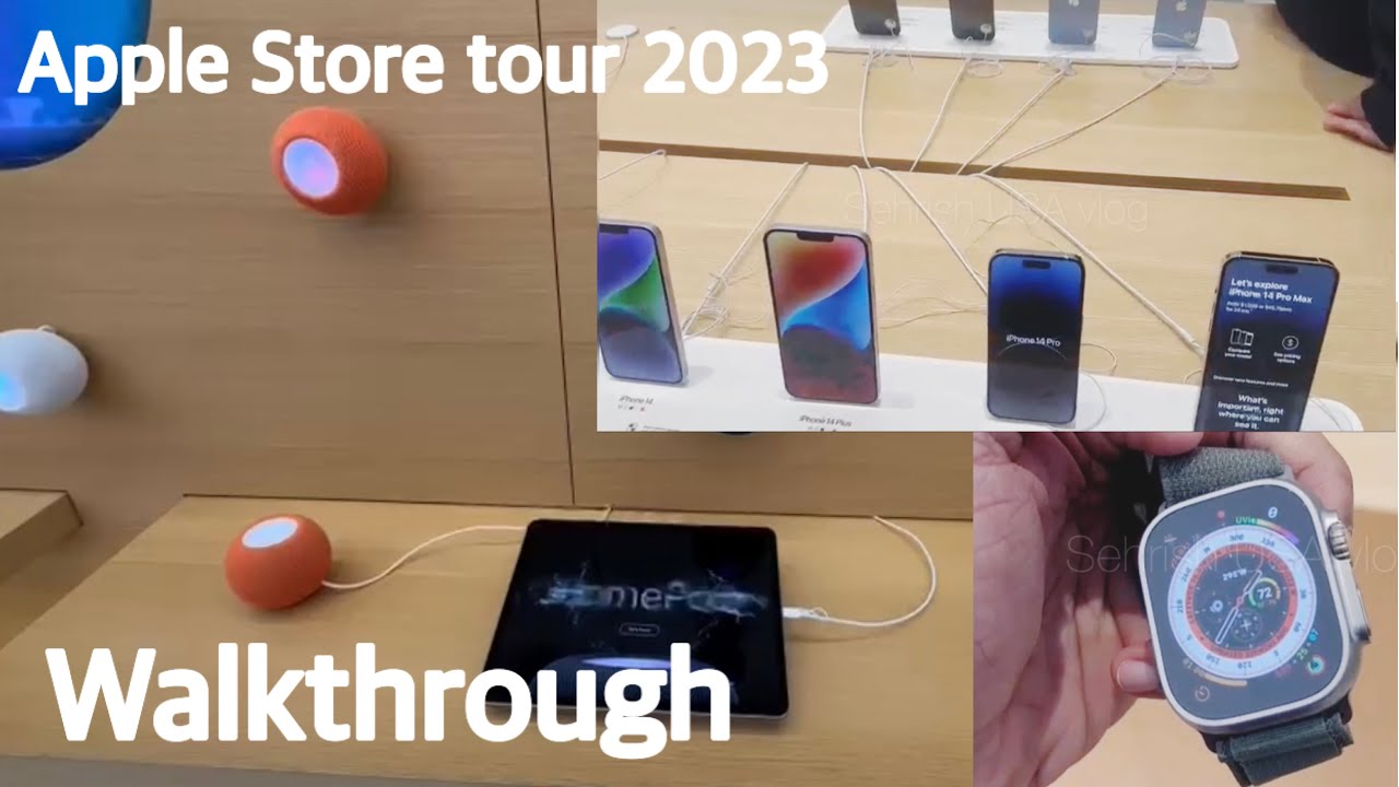 Apple Store tour 2023 | what’s inside the Apple store | iPhone 14 ,iPad ...