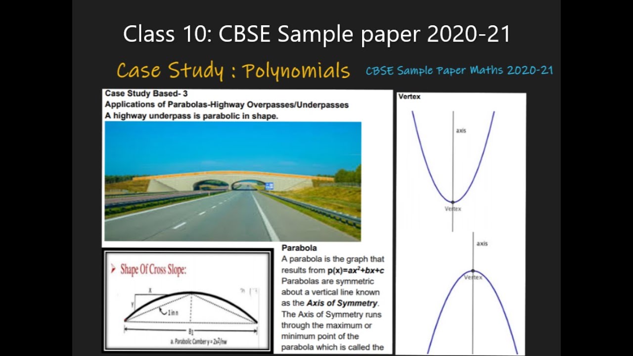 Case Study 2 : Application of Parabolas-Highway Overpasses/Underpasses ...