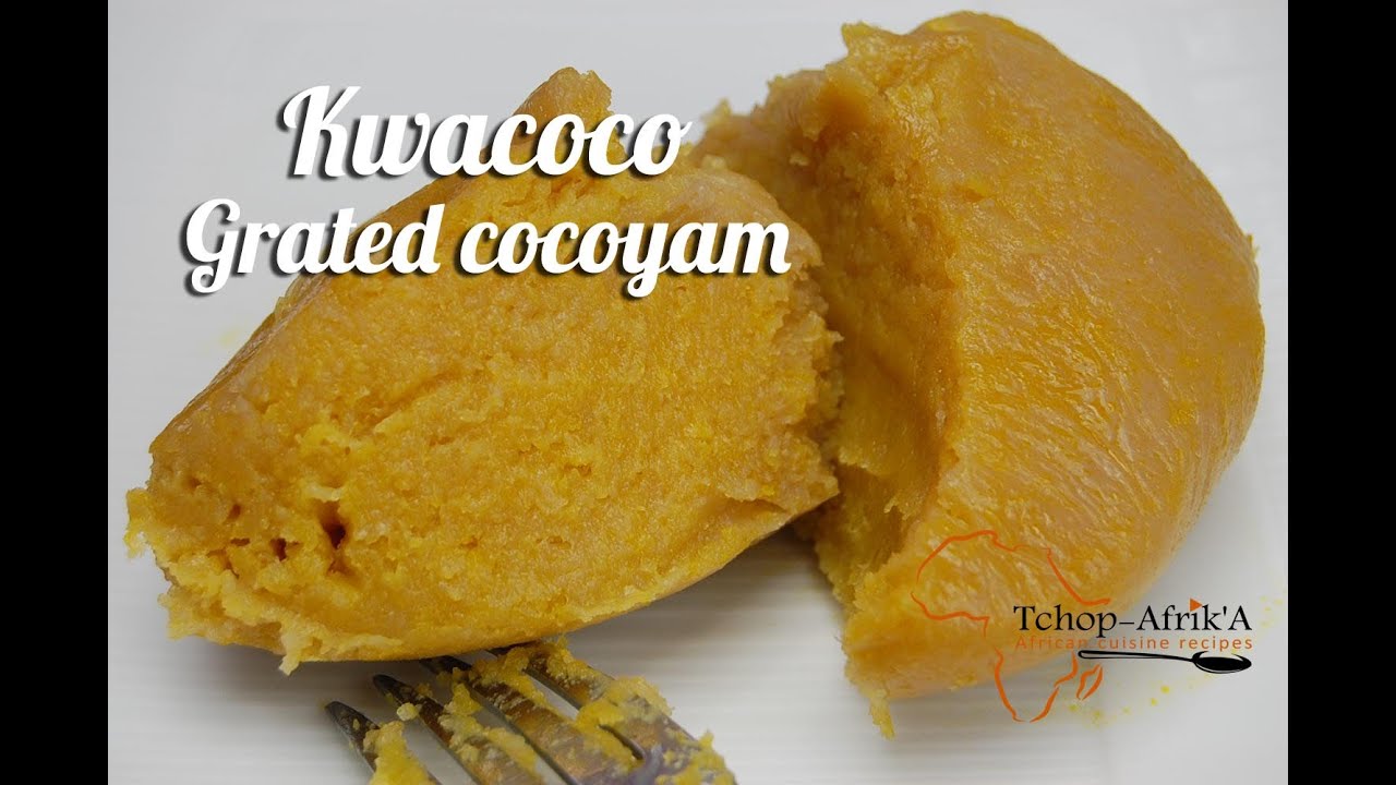 Grated cocoyam /KWACOCO recipe - YouTube