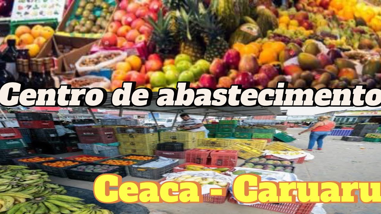 CENTRO DE ABASTECIMENTO CEACA CARUARU - YouTube