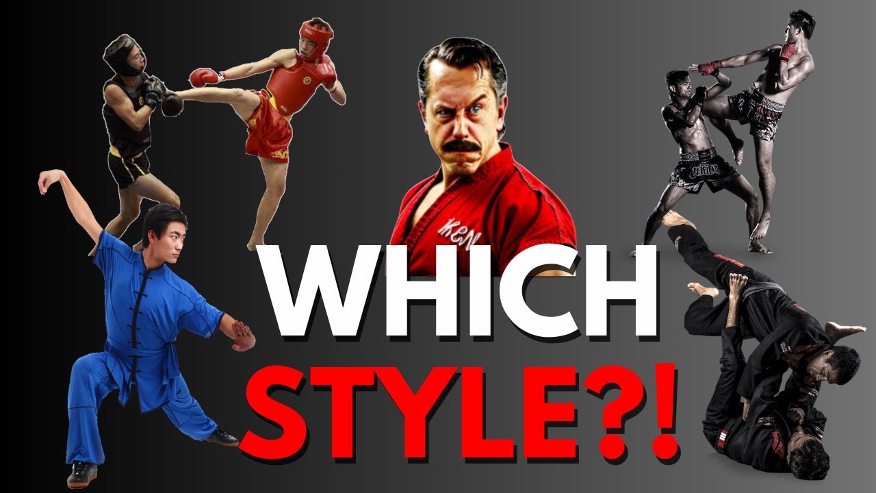 Choosing the BEST Martial Art Style for YOU - YouTube