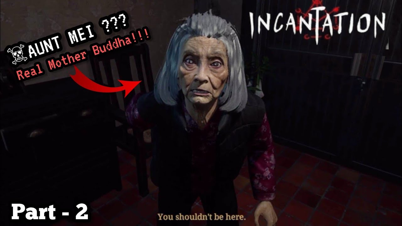 Is She a Real Mother-Buddha !!! || Incantation Gameplay - YouTube