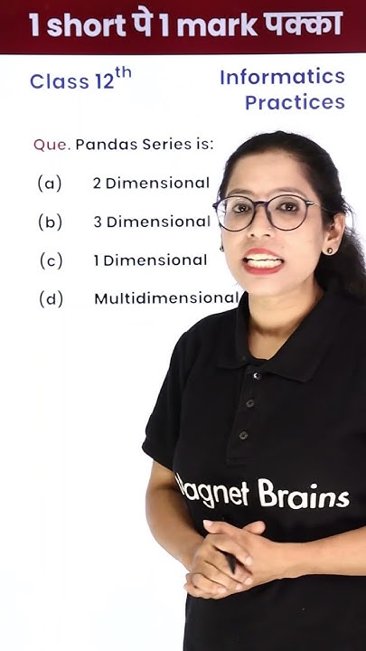 Pandas Series is (12th Informatics Practices) 1 Video 1 Mark पक्का in Board Exams #Shorts - YouTube